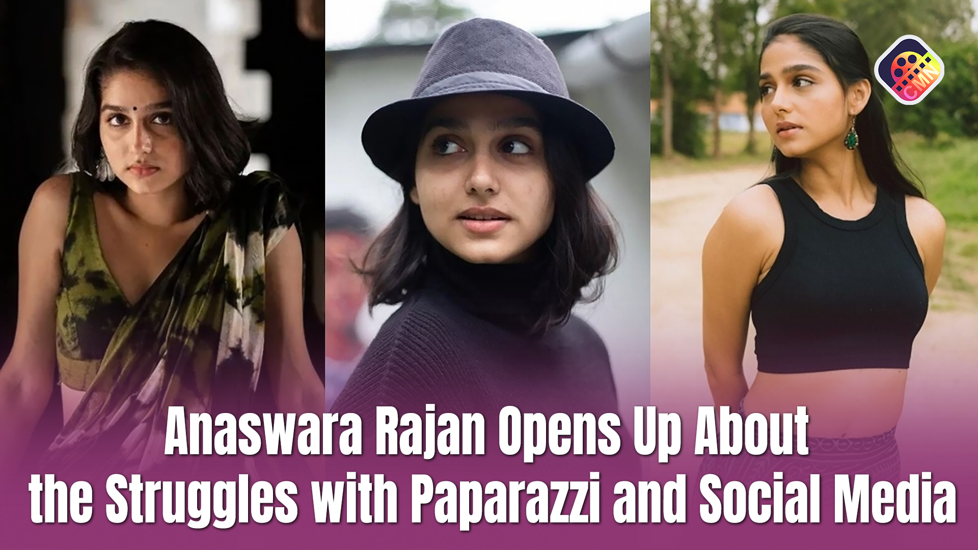 Anaswara Rajan Opens Up About the Struggles with Paparazzi and Social ...
